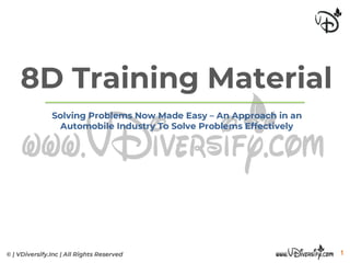 8D Training Material From VDiversify.com | 8D Training Material PDF Free Download | PDF