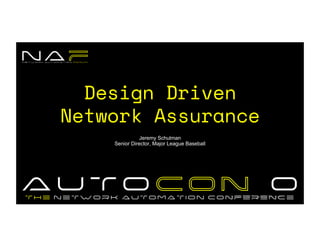 Design Driven Network Assurance | PDF