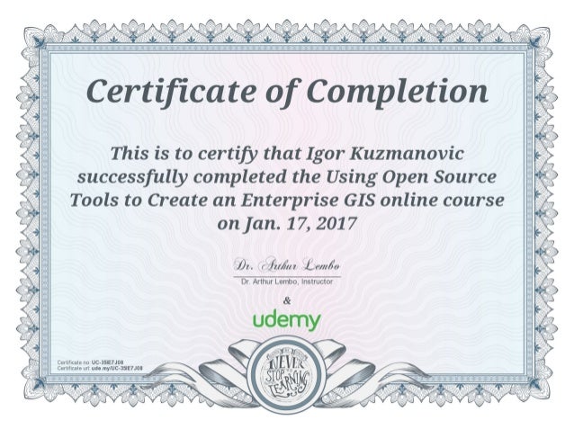 Certificate of Completion - Using open source tools to create an ente…