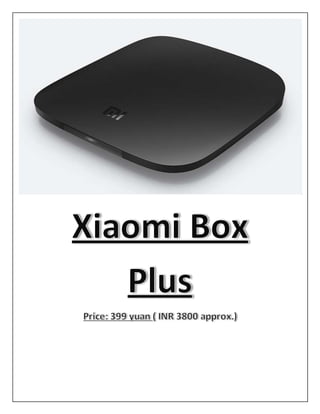 Xiaomi Box PLUS Specs | PDF
