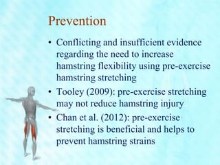 Interventions for prevention and rehabilitation of hamstring injuries | PPT