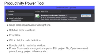 Productivity Enhencement with Visual Studio | PPTX