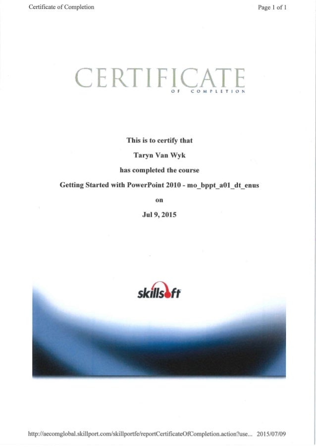 Certificate of Completion - Skillsoft - Getting Started with Powerpoint ... Certificate of Completion - Skillsoft - Getting Started with Powerpoint ...