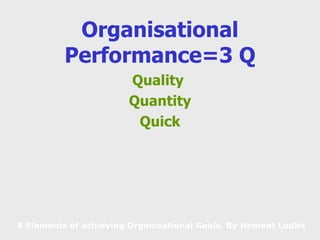 8 elements of achieving organisational performance | PPT