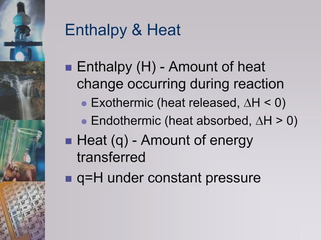 7-EnthalpyOfReaction | PPT