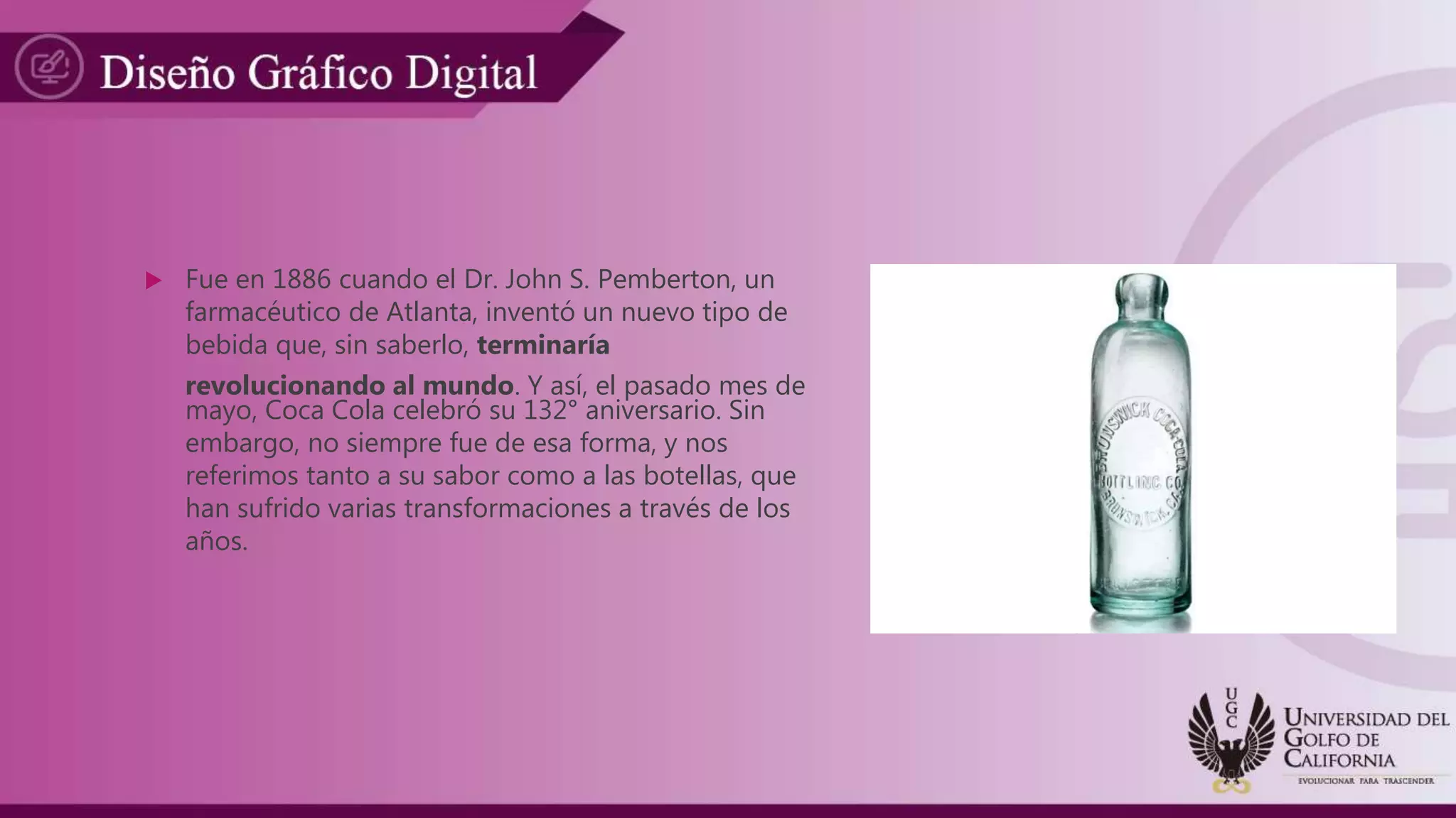 Historia y evolucion_del_packaging_de_Coca Cola | PPTX