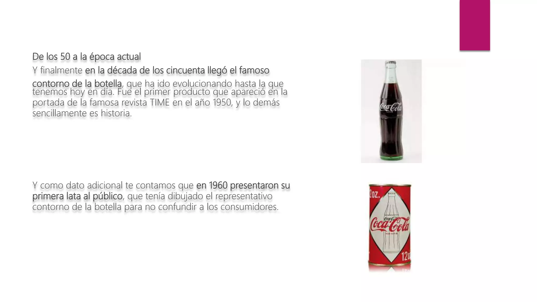 Historia y evolucion_del_packaging_de_Coca Cola | PPTX