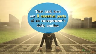 8 essential components of the daily routines of | PPT