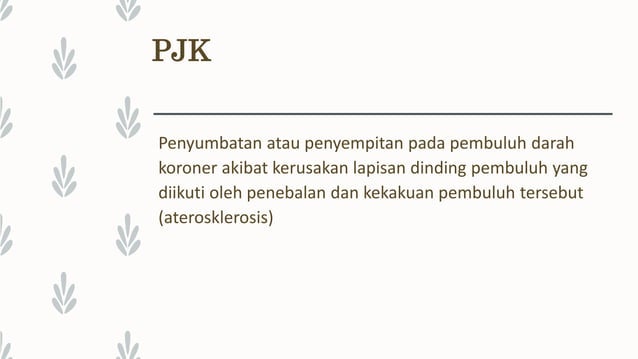 klinik medika edukasi PJK | PPTX