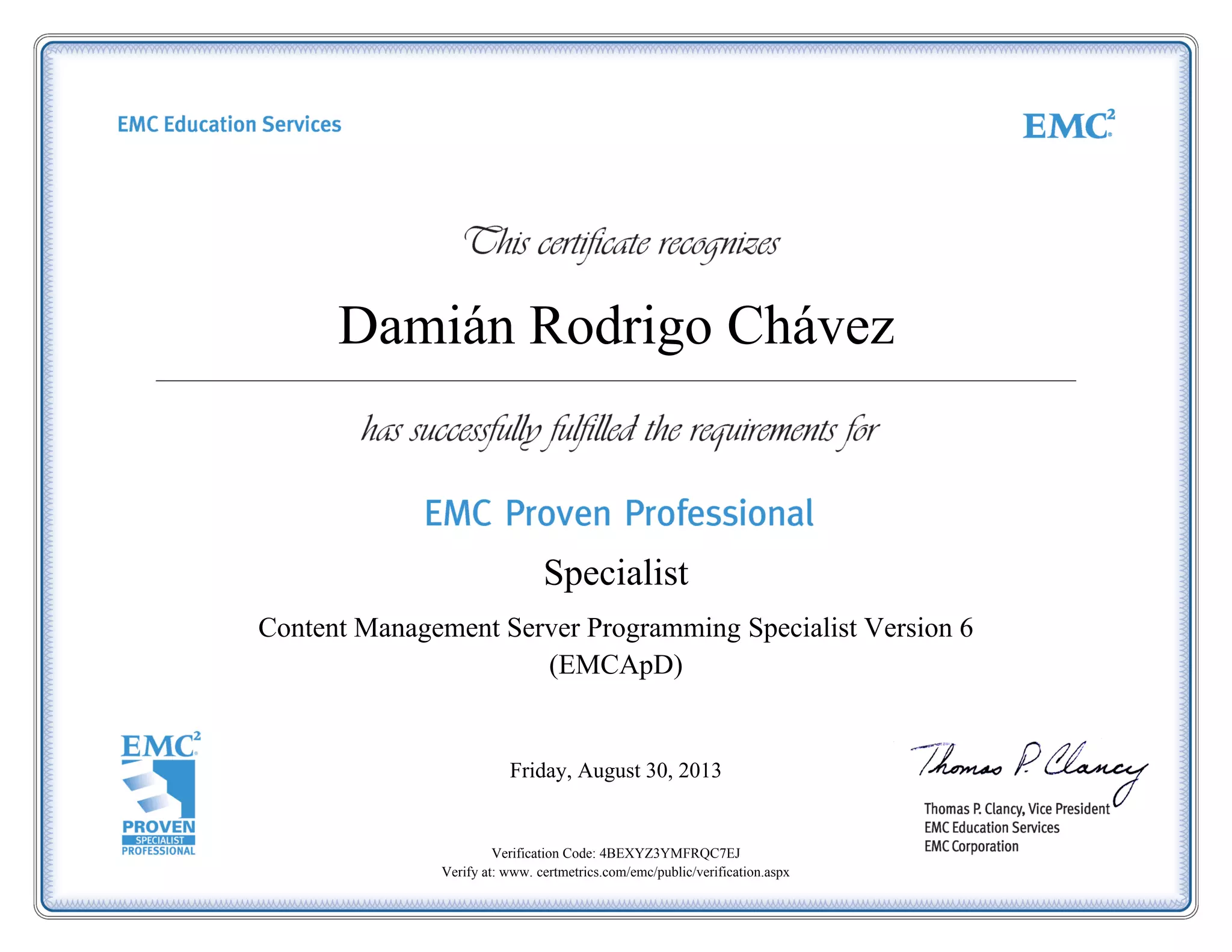 2.- Content Management Server Programming Specialist Version 6 (EMCApD) certificate | PPT