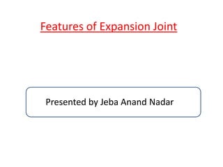Expansion Joint | PPTX