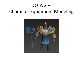 DOTA 2 – Modelling | PPT