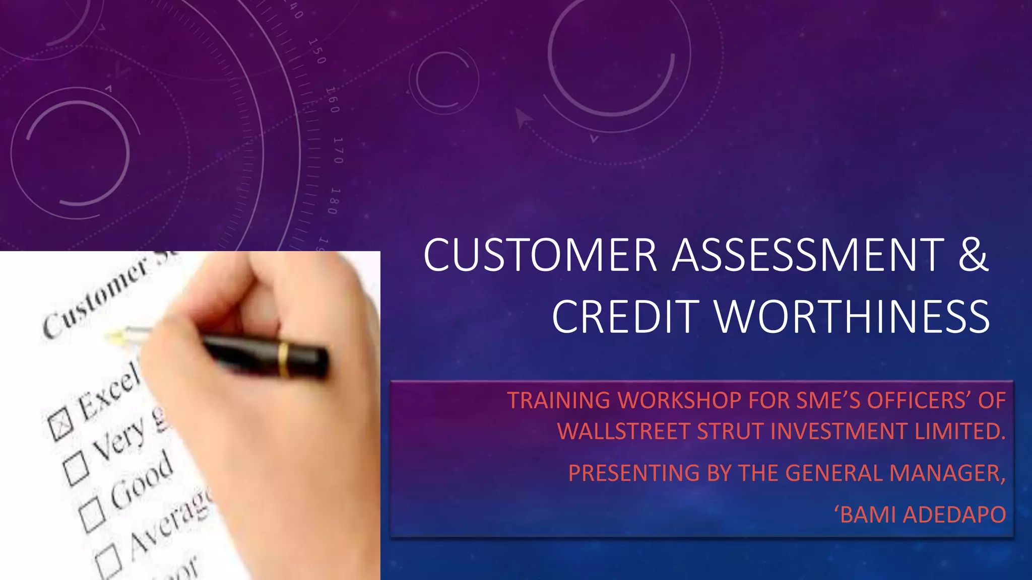 Customer assessment & credit worthiness | PPTX