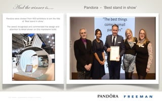 Pandora Exhibition stand - Case Study - Toby Davis | PDF