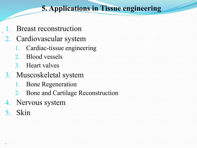 Tissue Engineering slides | PPTX