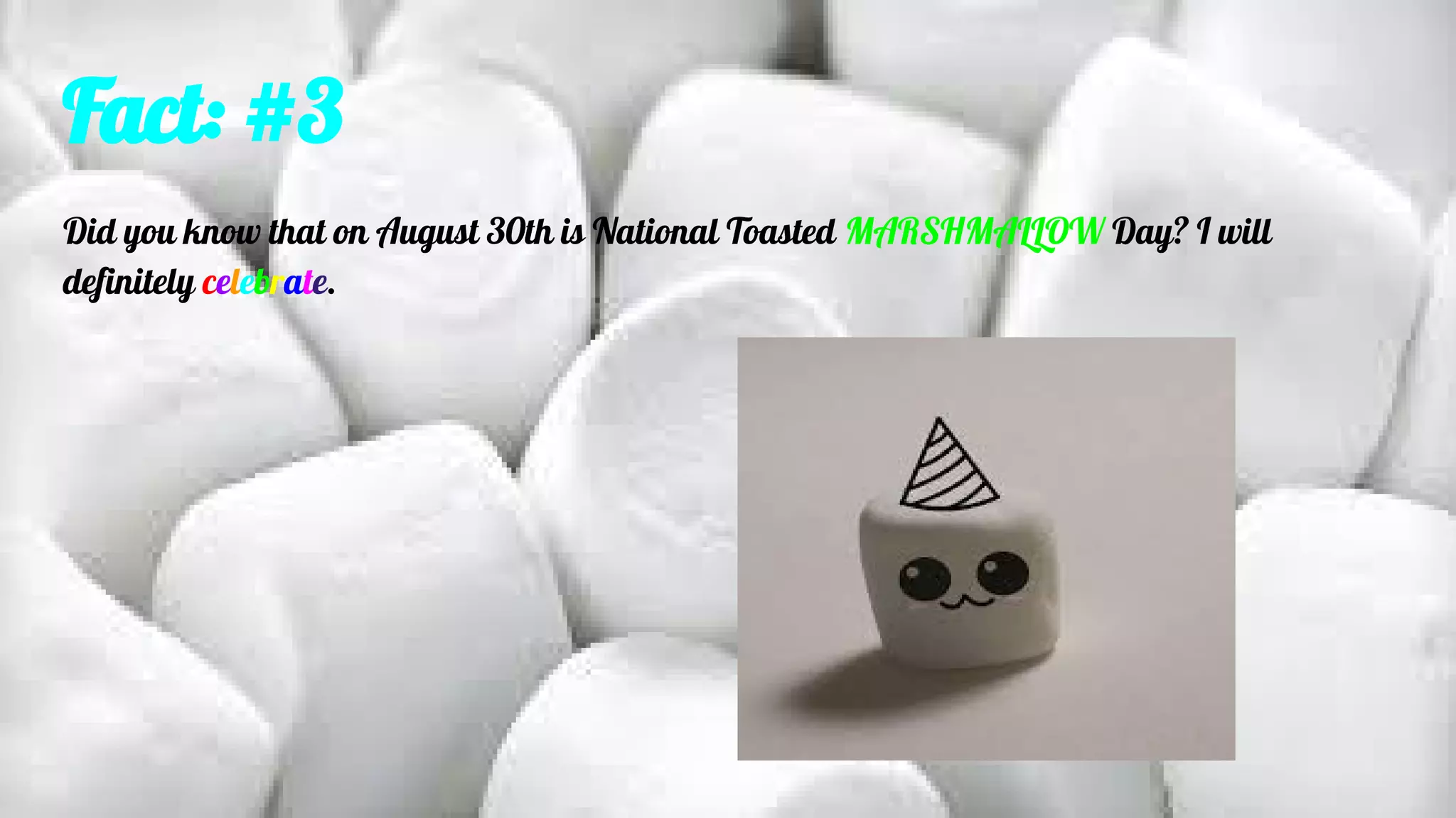 8 facts about marshmallows | PDF