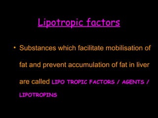 8 fatty liver and lipotropic factors | PPT