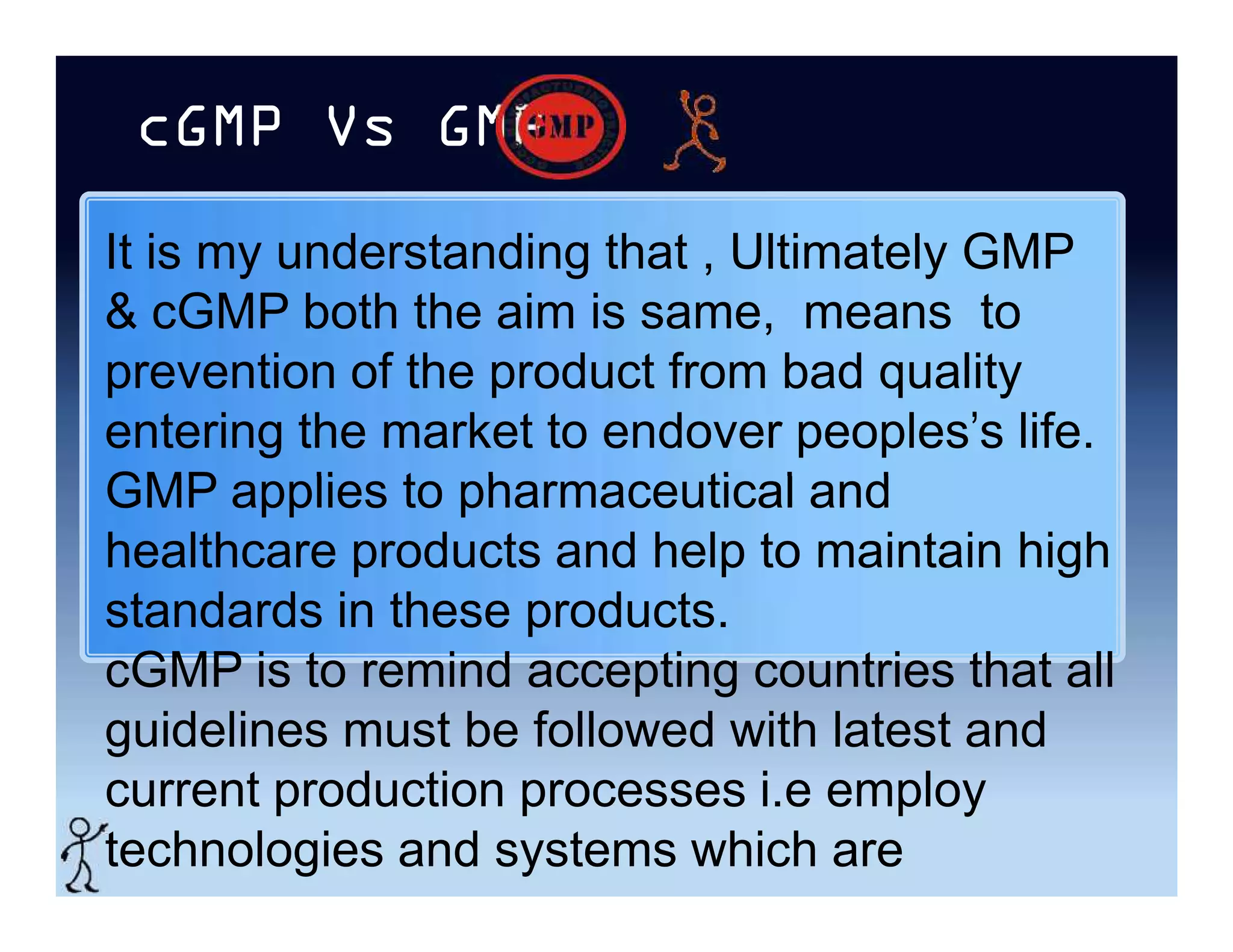 cGMP Vs GMP presentation | PDF