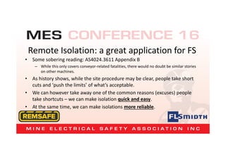 MESA 2016 Presentation - Mark Spinks - Remote Isolation | PDF