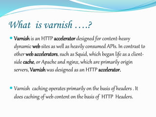 Varnish –Http Accelerator | PPT