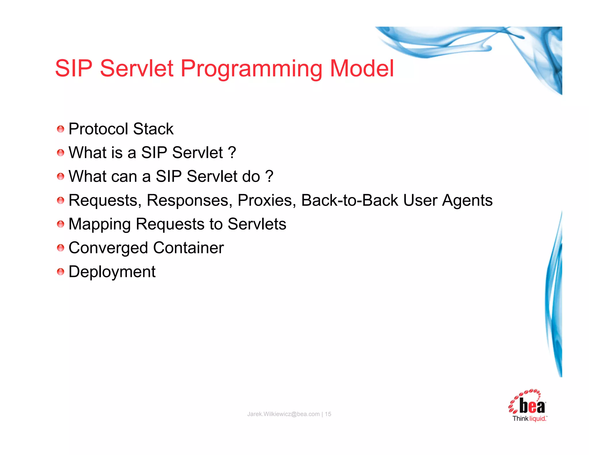 Developing VoIP Applications with SIP Servlets, SDForum Java SIG, Nov 2007 | PDF