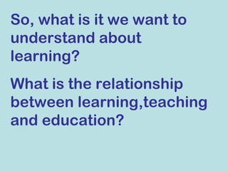 What is learning? | PPT