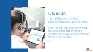 8 Features Of Auto Dialer You Must Know | PPT