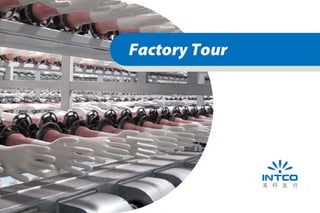 FACTORY TOUR Intco Medical | PDF