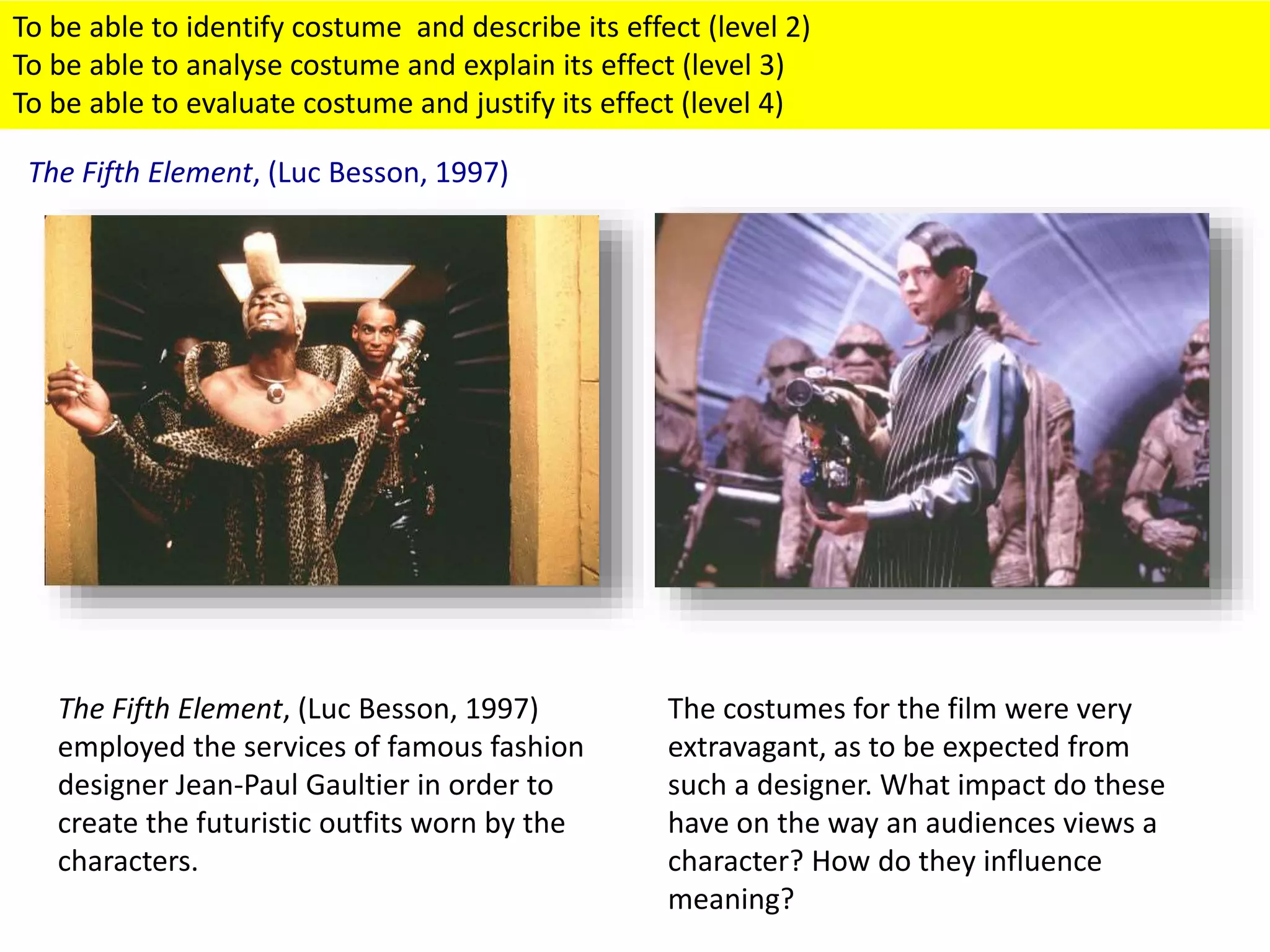 Film Language: Mise en scene - costume, inc. hair & make-up | PPTX