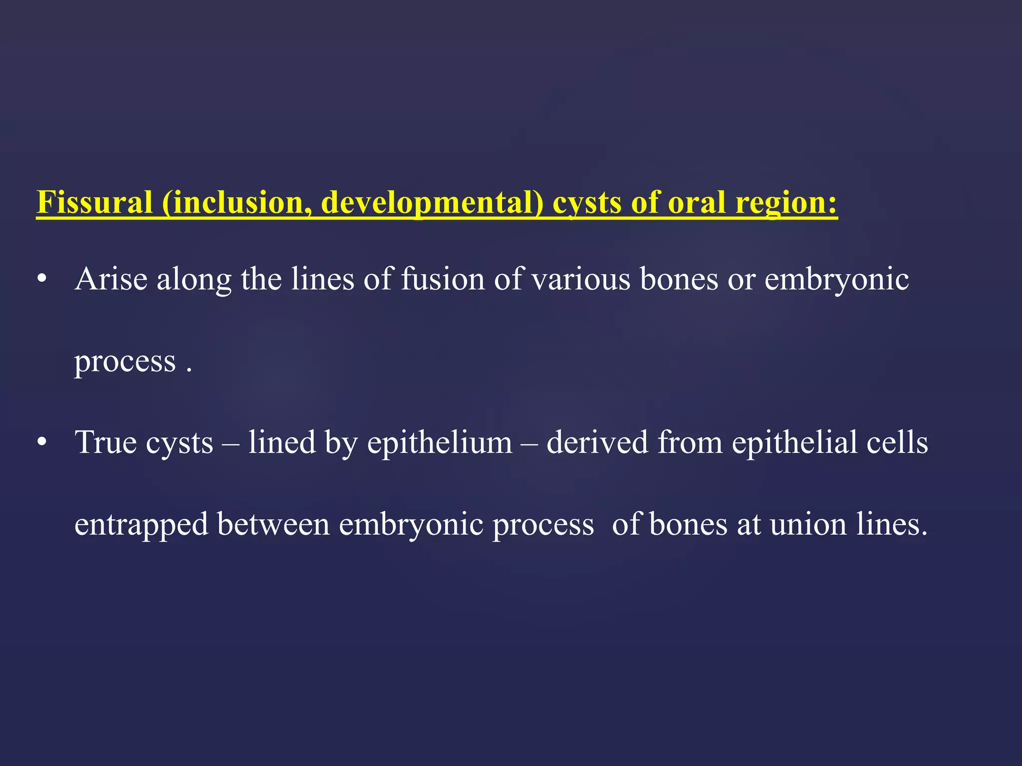 Fissural cysts of oral cavity | PPTX