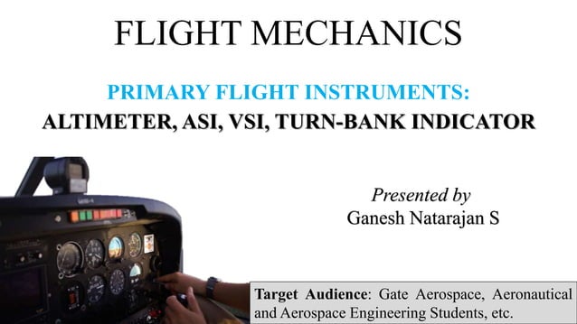 Primary Flight Instruments | Flight Mechanics | GATE Aerospace | PPTX