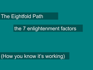 the 8 fold path for a happy life explained simply and clearly | PPT