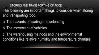 8Food Safety on Storing and Transporting Foods.pptx