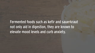 8 Foods to Improve Your Mood | PDF