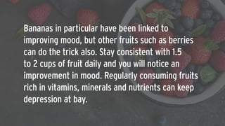 8 Foods to Improve Your Mood | PDF