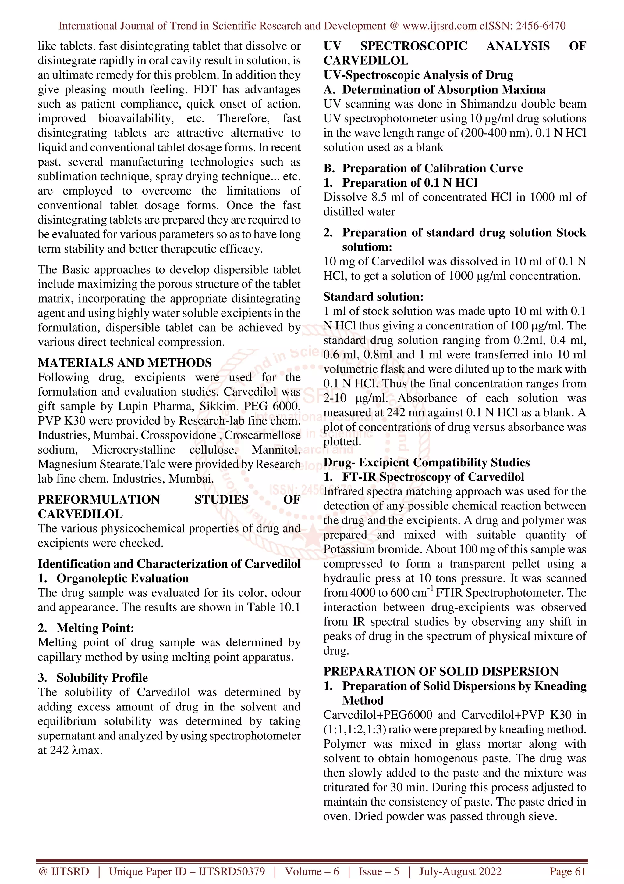 Formulation And Evaluation Of Fast Disintegrating Tablet Of Solid Dispersion Of Carvedilol A
