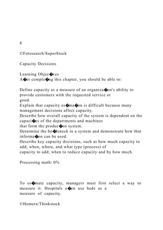 8©FotosearchSuperStockCapacity DecisionsLearning .docx