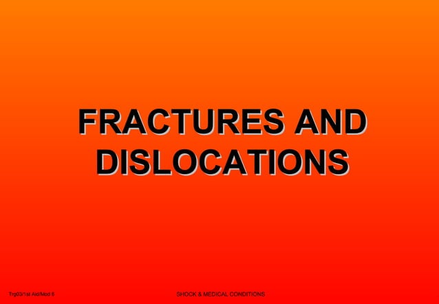 Fractures and dislocations | PPT