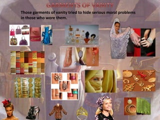 8 garments of splendor | PPTX