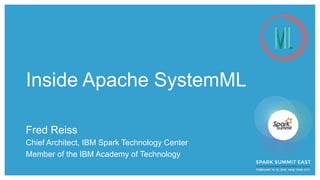 Inside Apache SystemML by Frederick Reiss | PDF