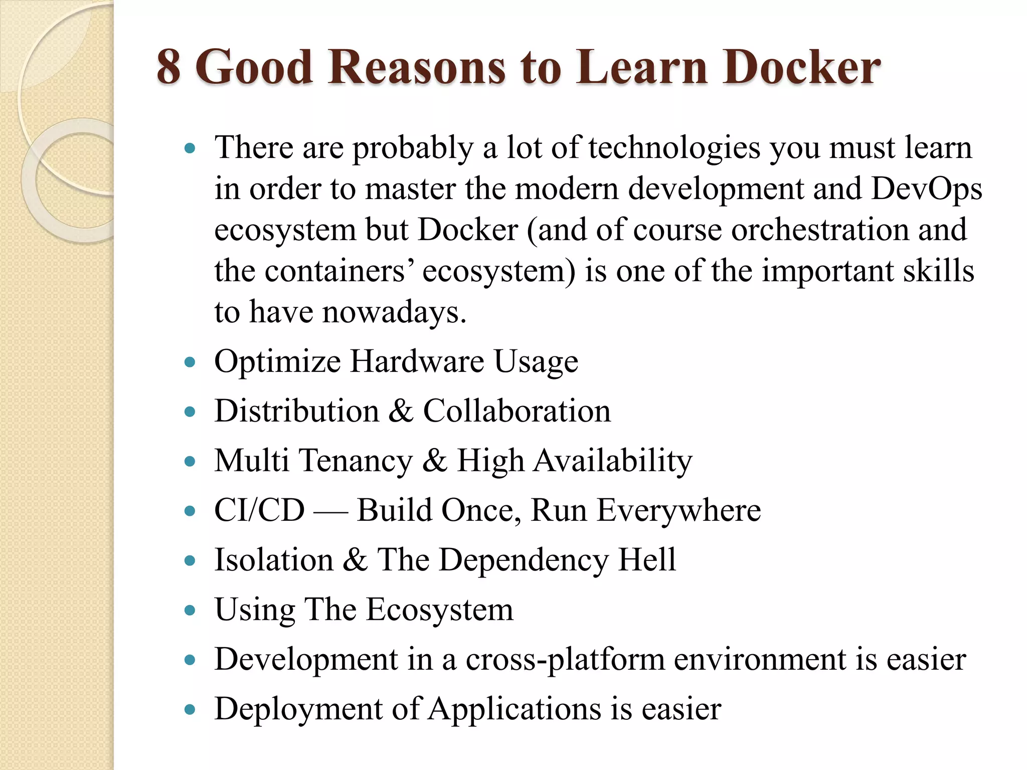 8 good reasons to learn docker | PPT