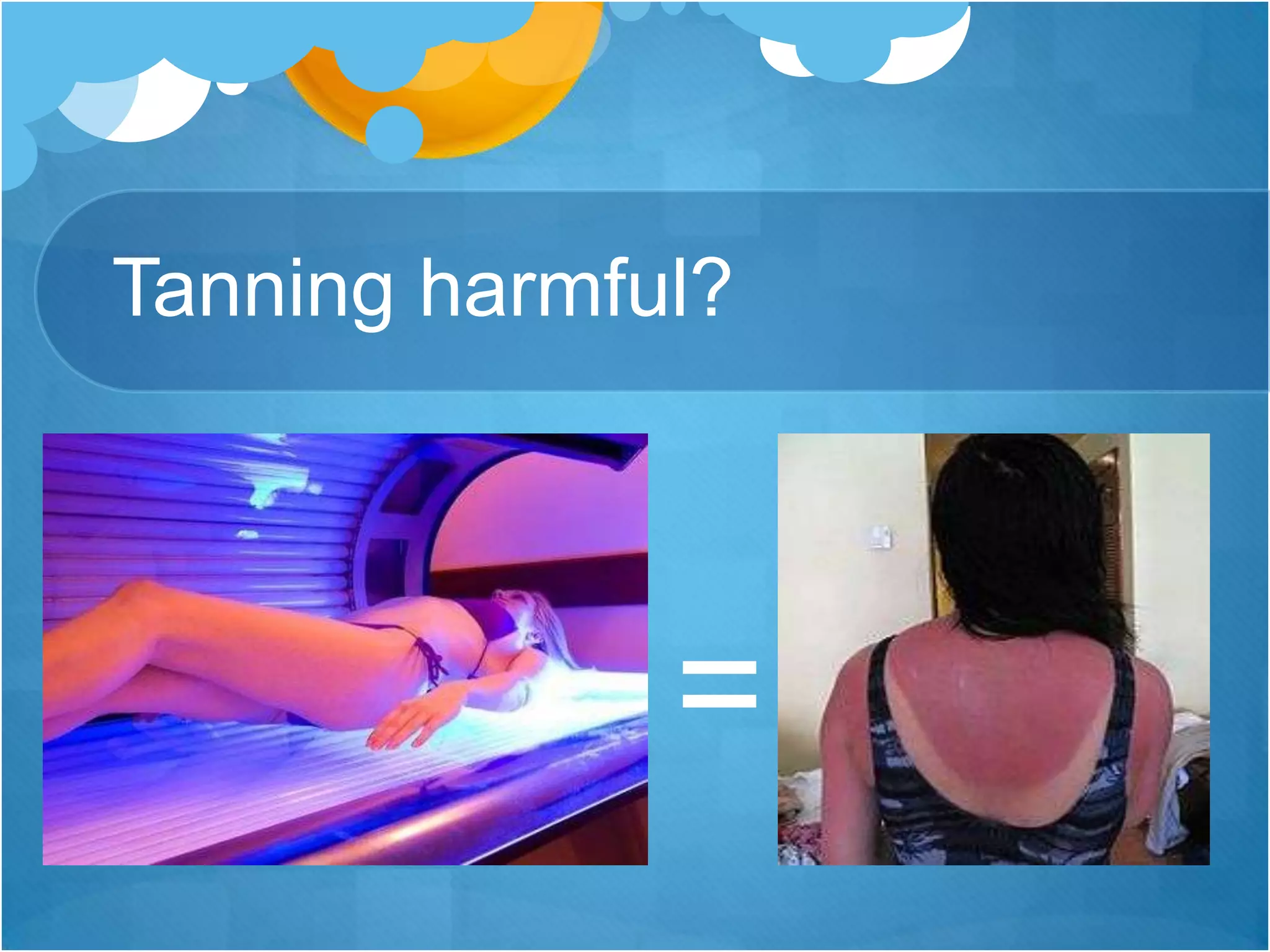 Tanning: Artificial vs. Natural | PPT