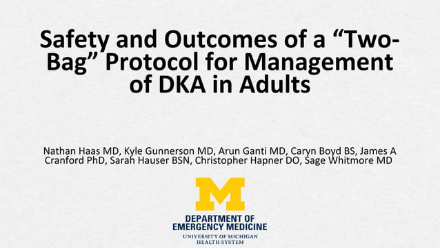 Safety and Outcomes of a “Two-Bag” Protocol for Management of DKA in ...