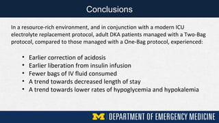 Safety and Outcomes of a “Two-Bag” Protocol for Management of DKA in ...