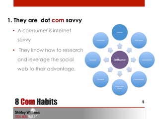8 Habits of Today's Consumer, The COMsumer | PPT | Free download