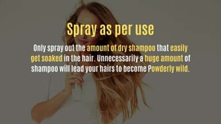 8 holy commandments of diy dry shampoo | PPTX