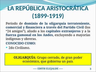 REPÚBLICA ARISTOCRÁTICA 1 - SEGUNDO CIVILISMO 1 | PPTX