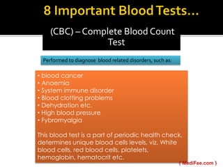 8 important blood tests you need to undergo | PPTX