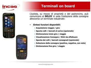 Costo del trasporto VS livello di servizio - Incas | PPSX