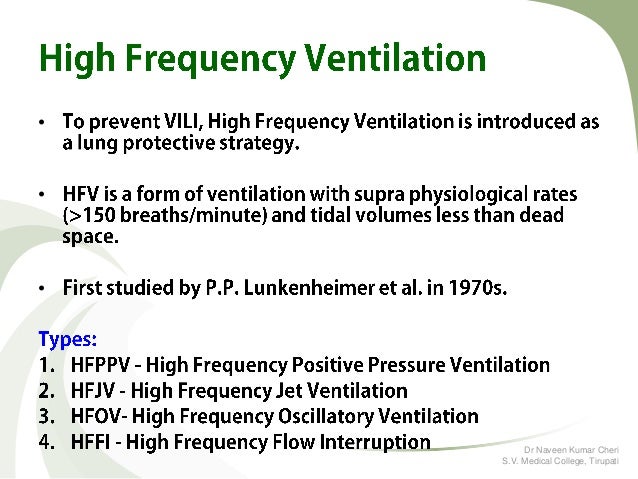 HFOV - High Frequency Oscillatory Ventilation